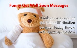 Funny Speedy Recovery Messages To Make Someone Feel Better - Teal Smiles