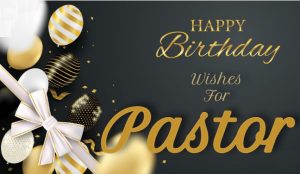 Birthday Wishes For Pastor - Teal Smiles